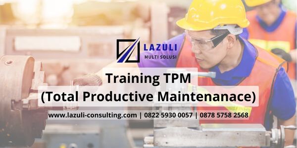 Training TPM Surabaya- Awareness Total Productive Maintenance